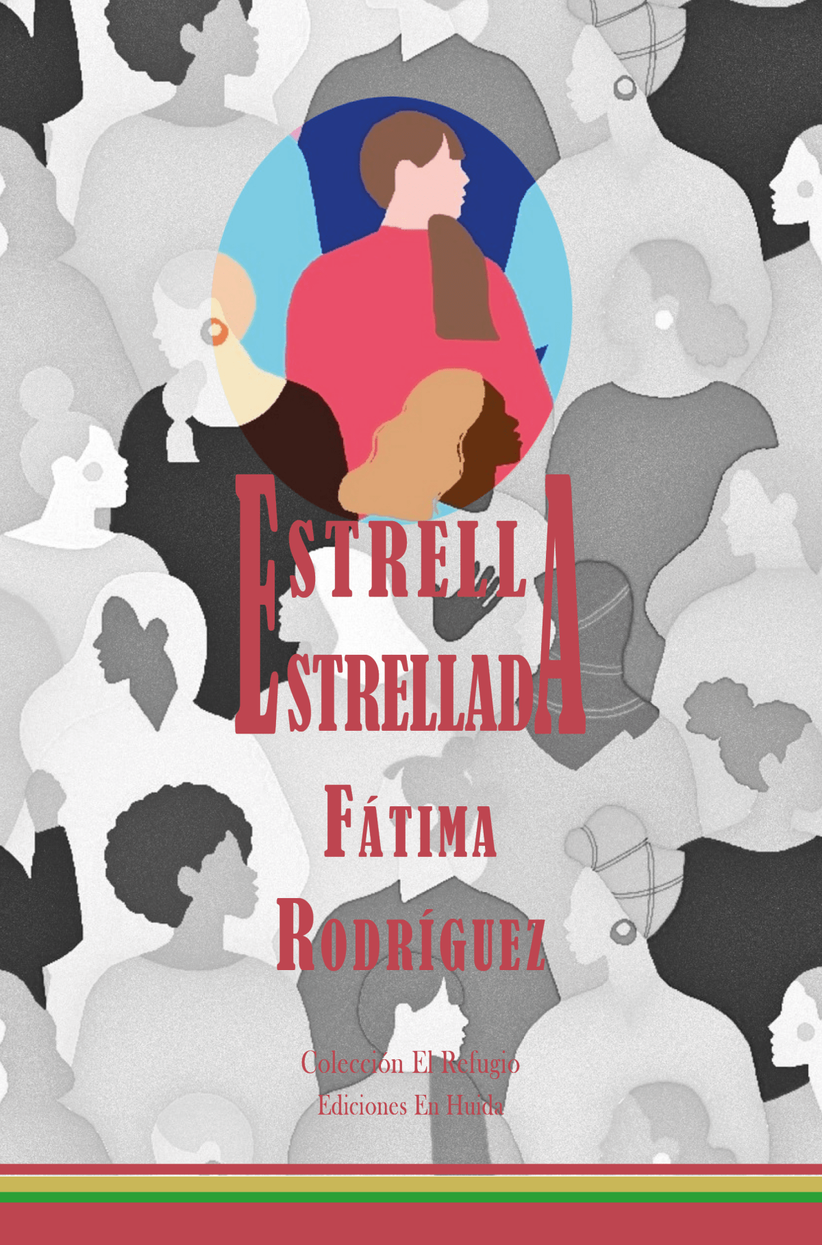 Estrella estrellada - Ediciones en Huida